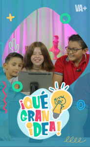 QUE GRAN IDEA – Radio y Televisión de Aguascalientes